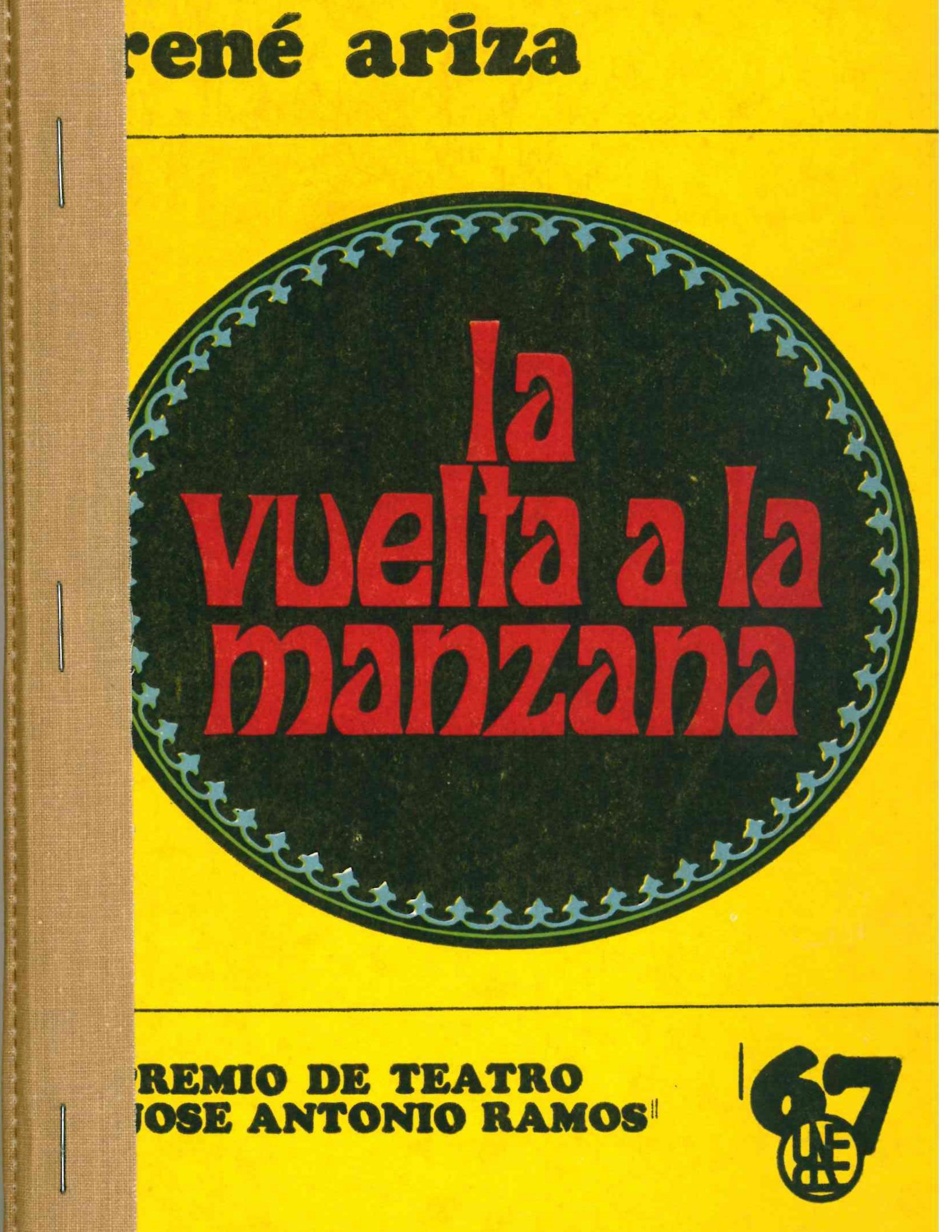 René Ariza: La vuelta a la manzana - Incubadora